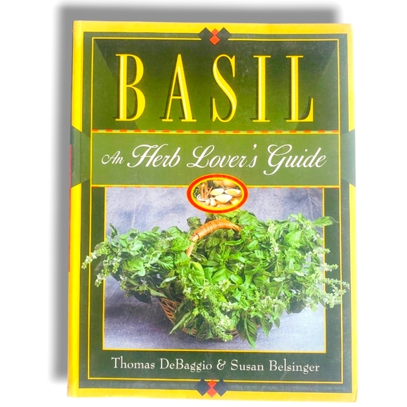 Accents | Basil An Herb Lovers Guide Debaggio Thomas Belsinger Susan ...